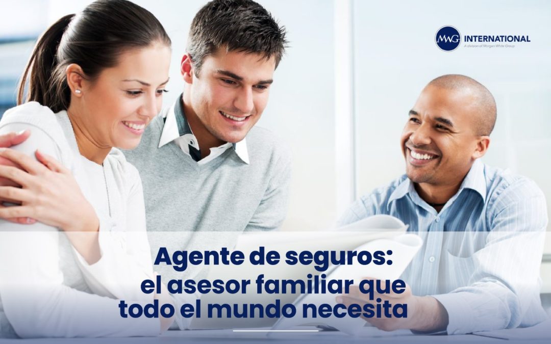 Elegir agente de seguros de asistencia familiar: guía rápida - Seguros ...